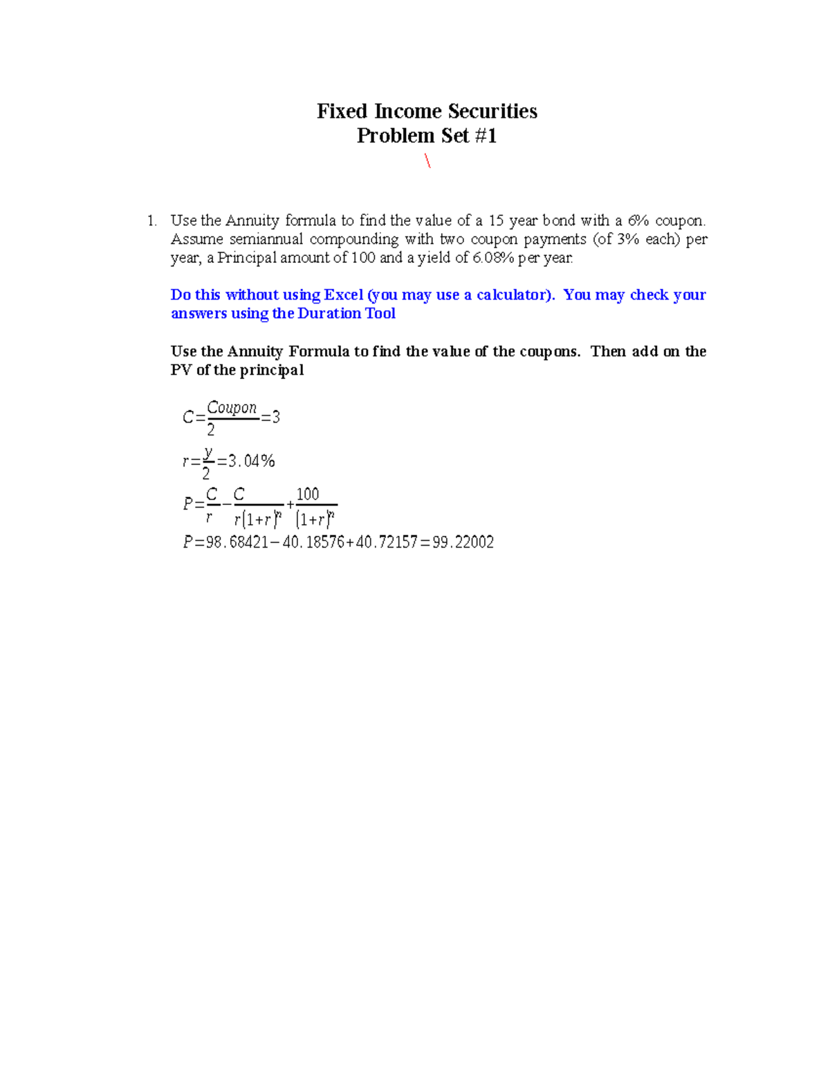 Problem Set 1 - Solution - Fixed Income Securities Problem Set \ Use ...