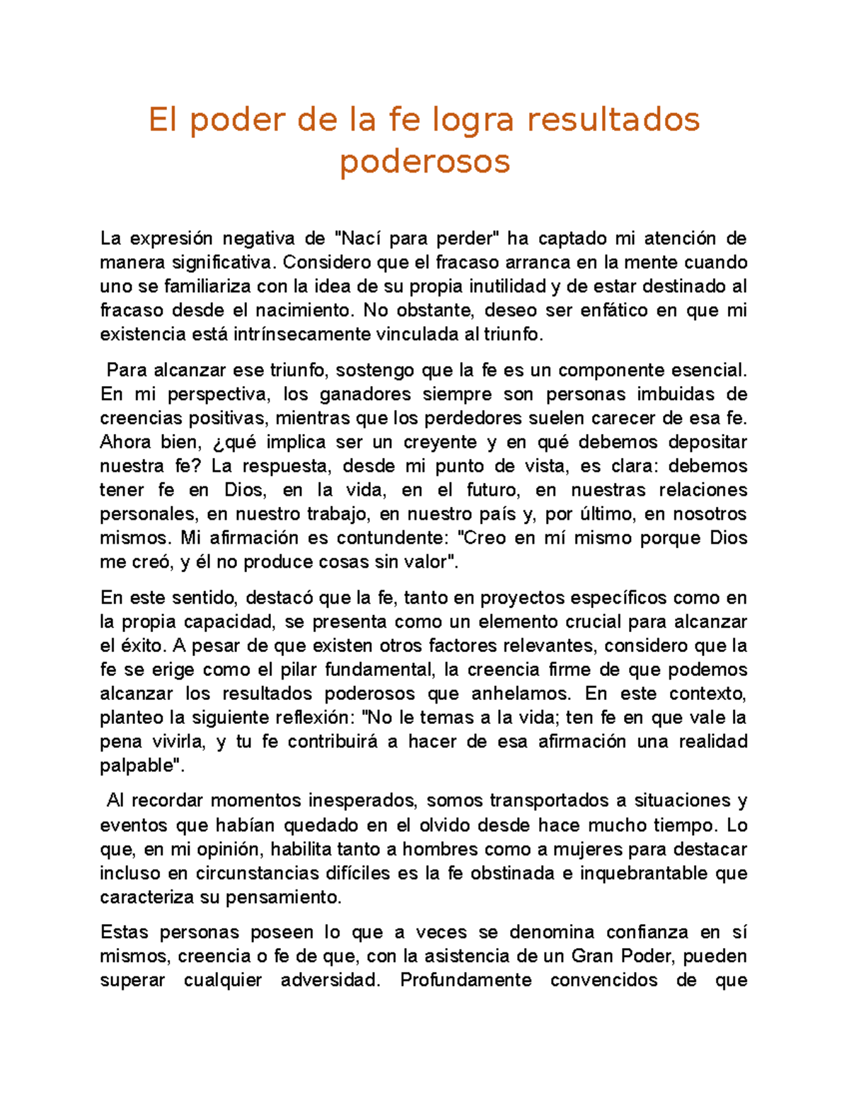 El poder de la fe logra resultados poderosos - El poder de la fe logra resultados poderosos La ...