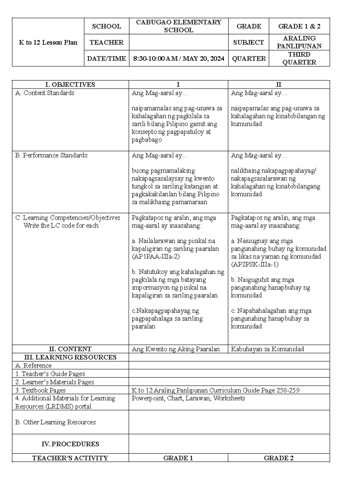 Final Lesson PLAN - I. OBJECTIVES I II A. Content Standards Ang Mag ...