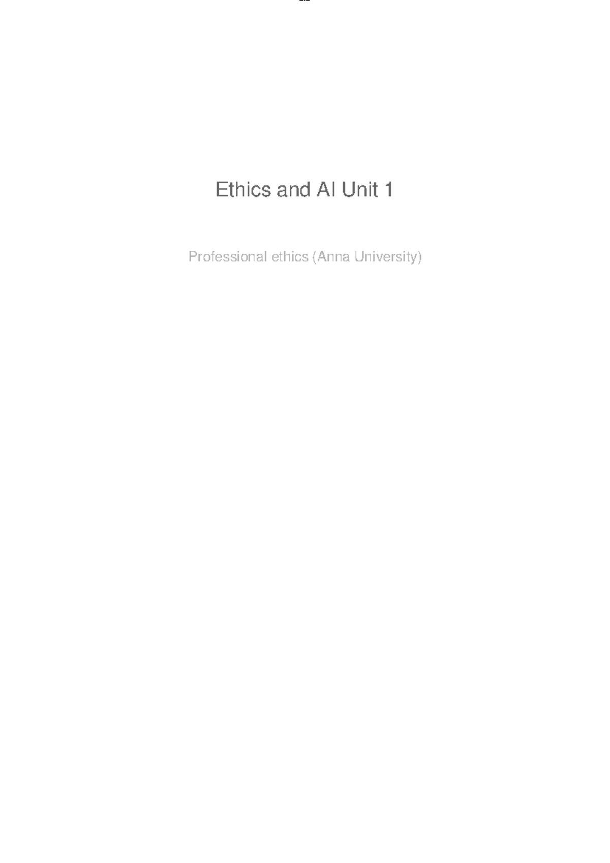 Ethics and ai unit 1 - notes - Ethics and AI Unit 1 Professional ethics ...