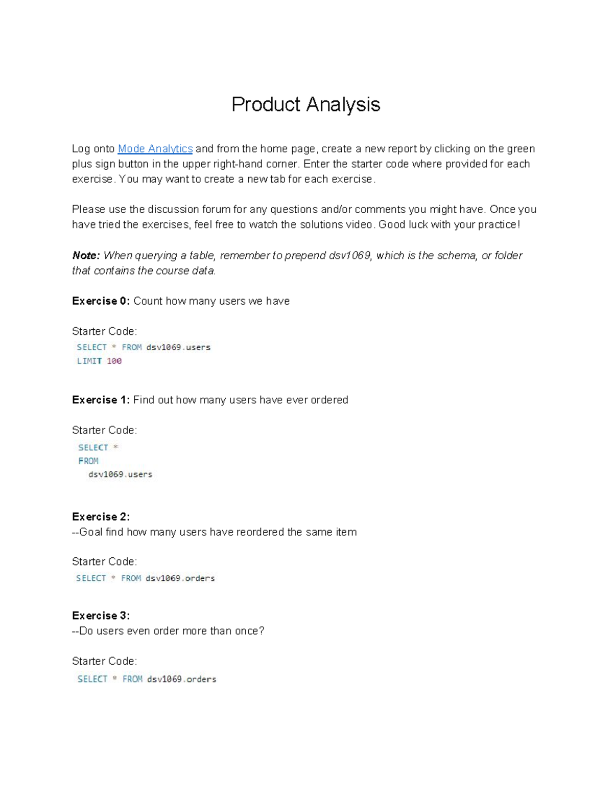Product-Analysis - Product Analysis Log onto Mode Analytics and from ...