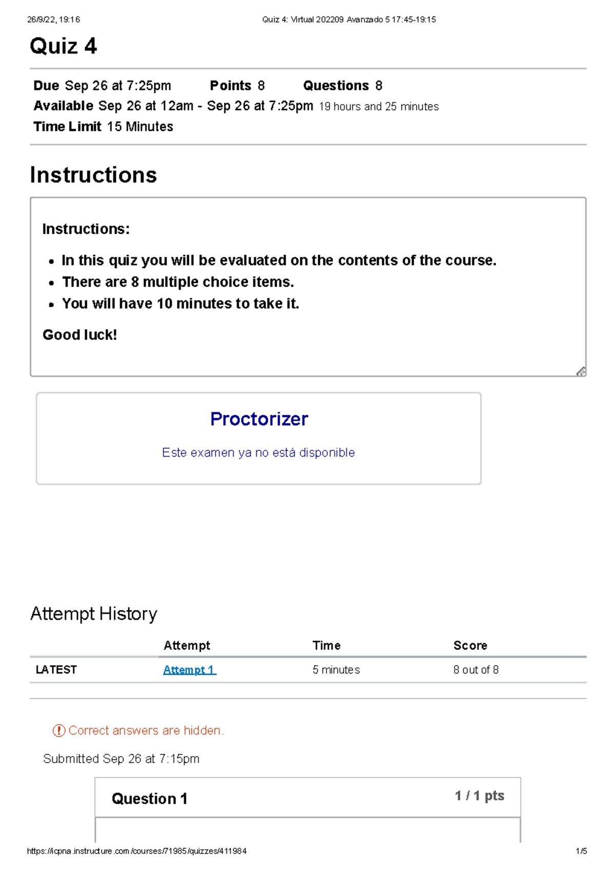 Quiz 4 Virtual 202209 Avanzado 5 17 45-19 15 - Quiz 4 Due Sep 26 at 7 ...