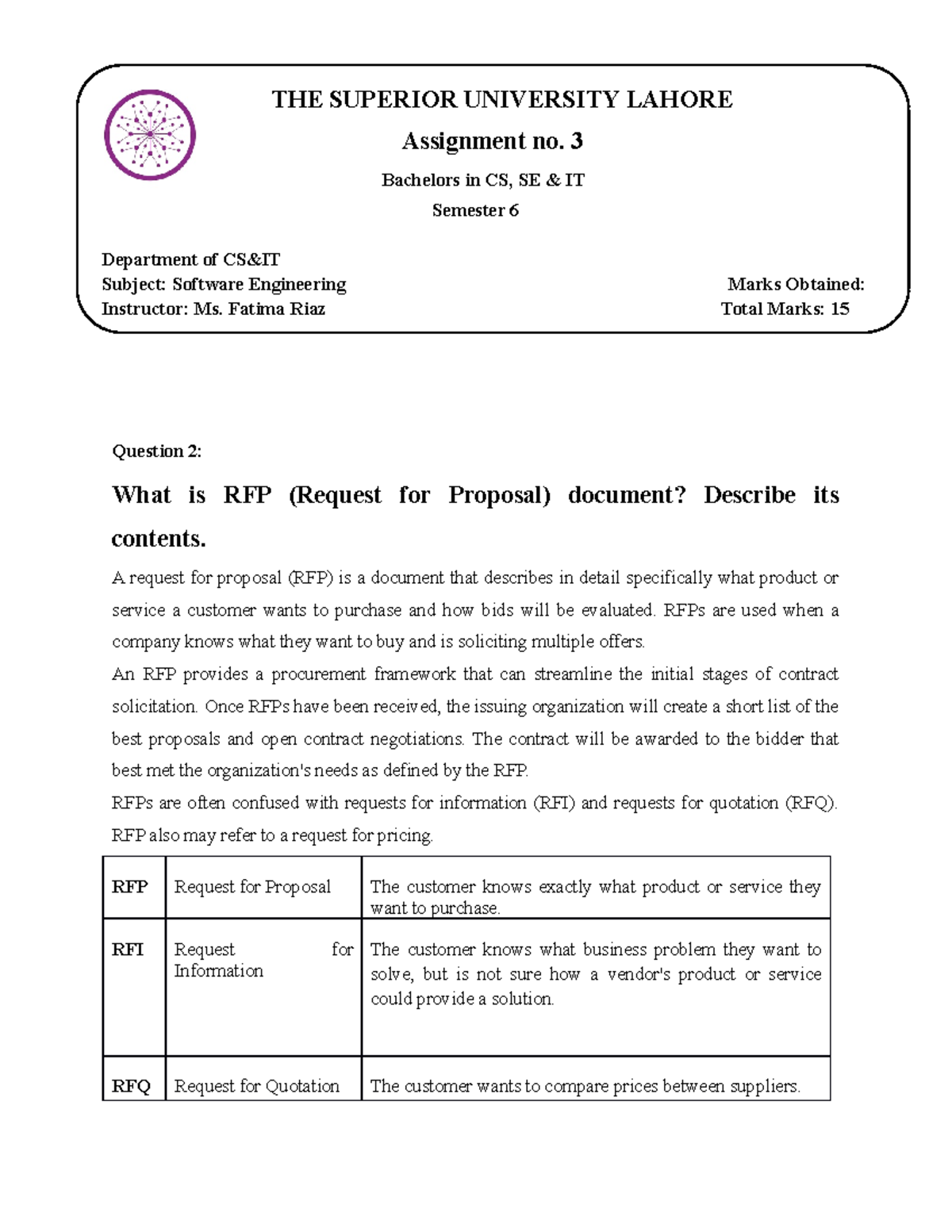 Assignment 3 ISA - dd Question 2: What is RFP (Request for Proposal ...