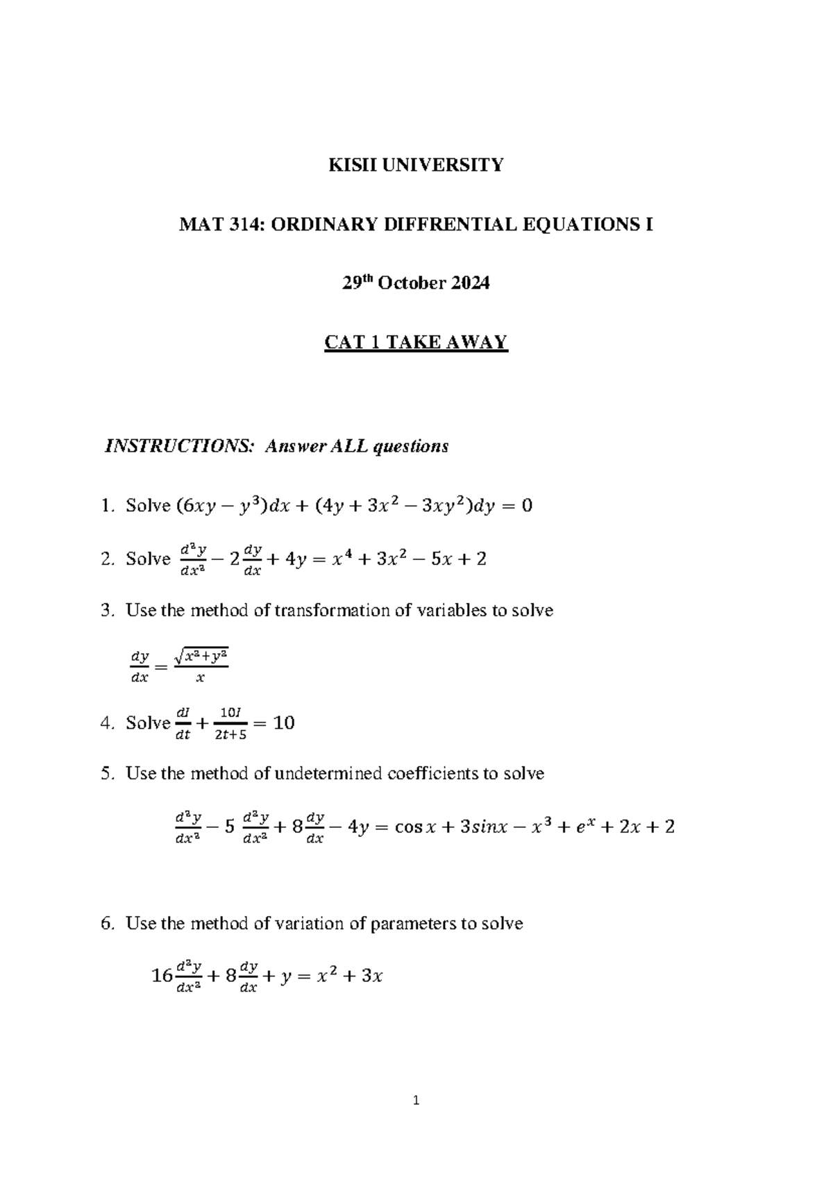 MATH 314-CAT-Oct 2024 - Try it yourself in order to assess ones ability to solve ordinary - Studocu