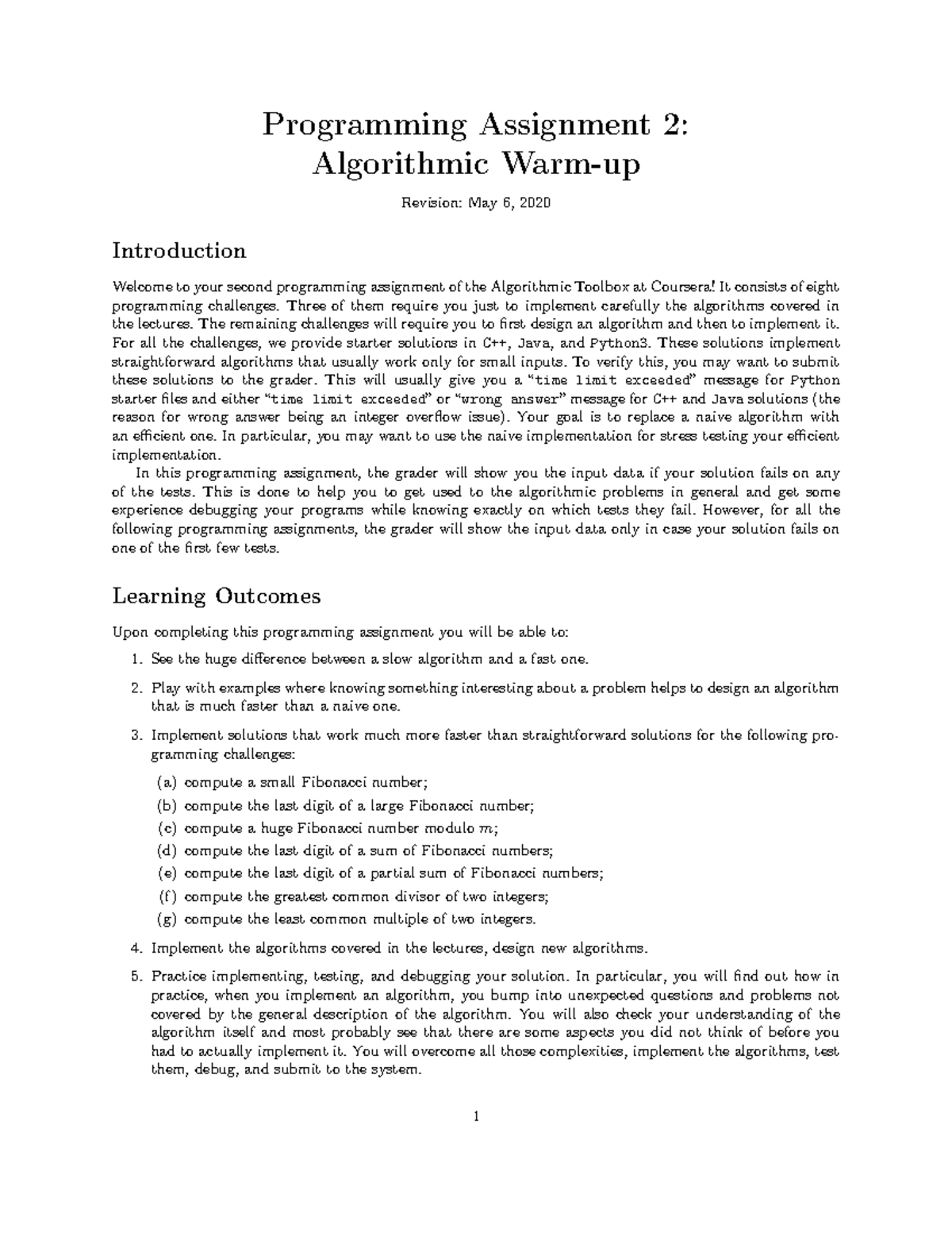 Week2 algorithmic warmup - Programming Assignment 2: Algorithmic Warm-up Revision: May 6, 2020 ...