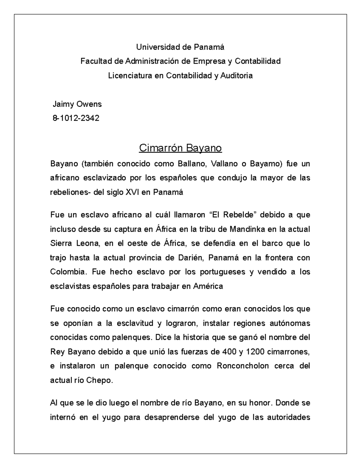 Cimarrón Bayano - Universidad de Panamá Facultad de Administración de ...