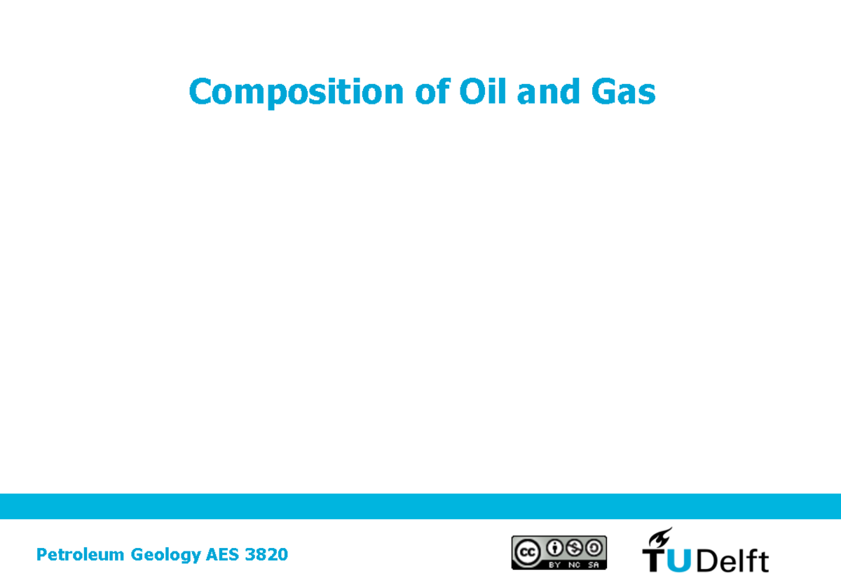 PGeo L3 Petroleum Geology - Lecture 3 08 - Composition of Oil and Gas ...