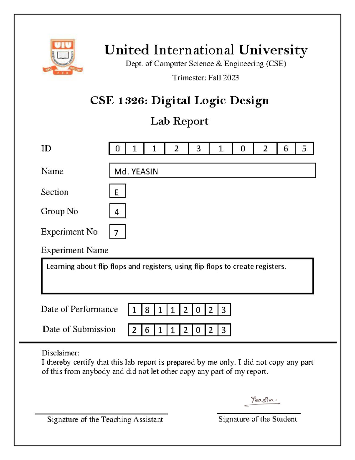 Lab report (Digital Logic Design) - Disclaimer: I thereby certify that ...