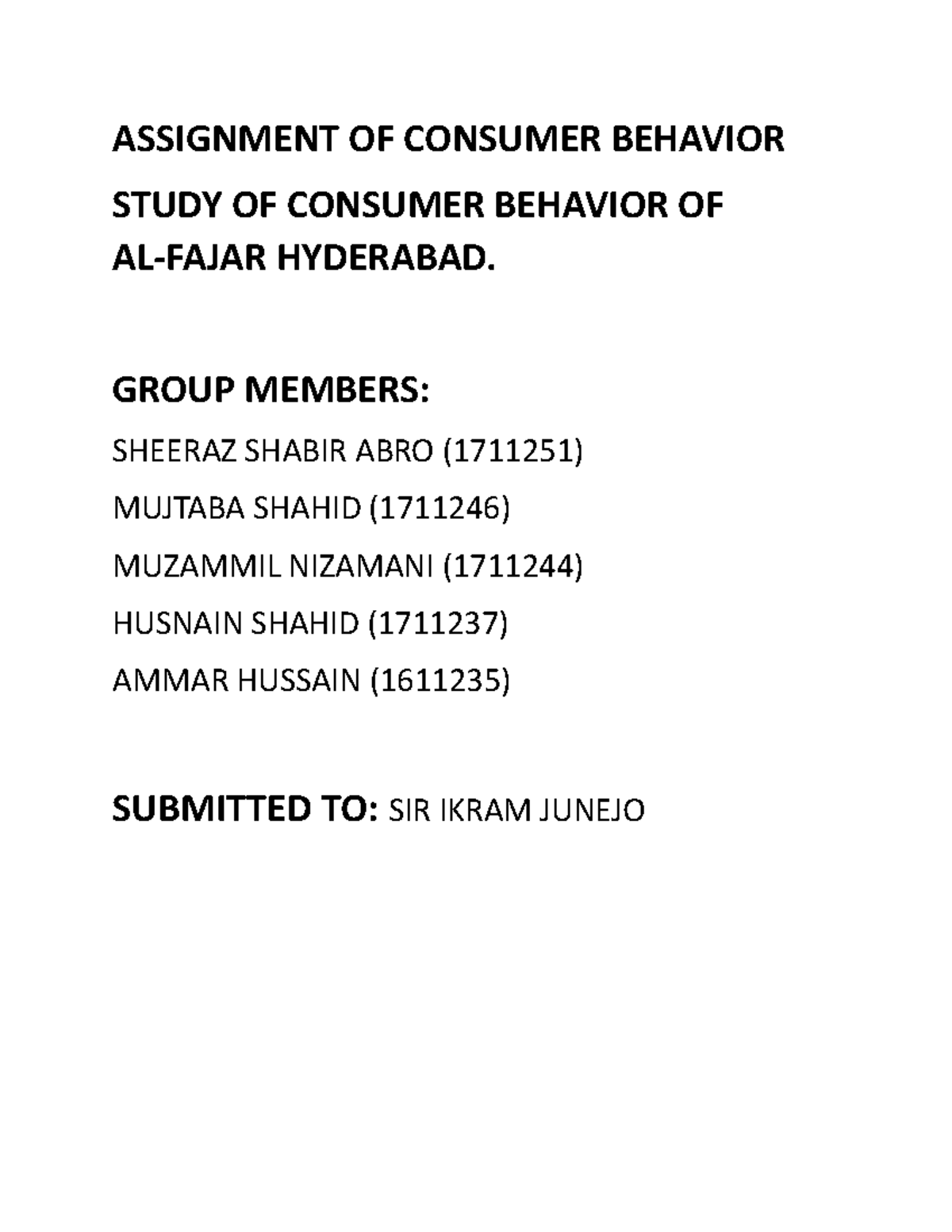 CB - Consumer behavior assignment. - ASSIGNMENT OF CONSUMER BEHAVIOR STUDY OF CONSUMER BEHAVIOR ...