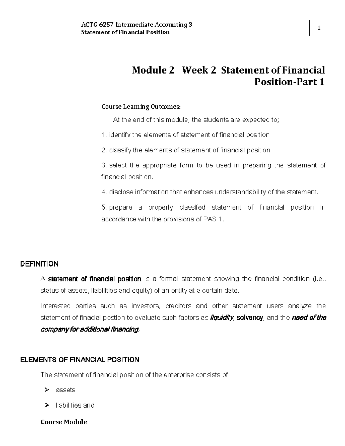 W2 Module 2 Statement of Financial - ACTG 6257 Intermediate Accounting 3 Statement of Financial ...