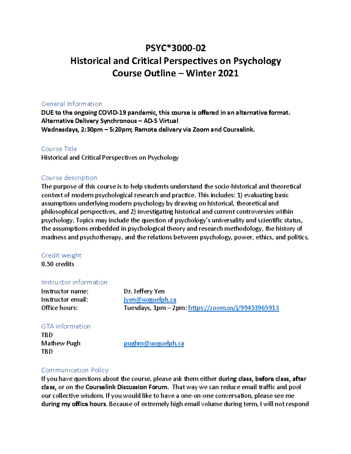 PSYC3000-02 W21 Course Outline - PSYC*3000- 02 Historical and Critical ...