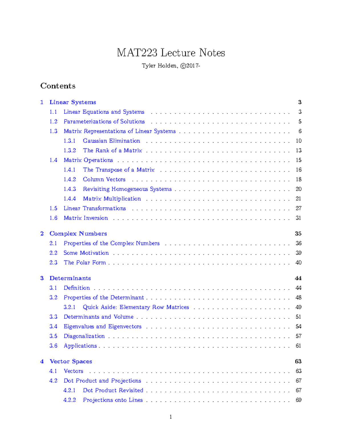 Lecture Notes 123 - MAT223 Lecture Notes Tyler Holden,©c2017- 1 Linear ...