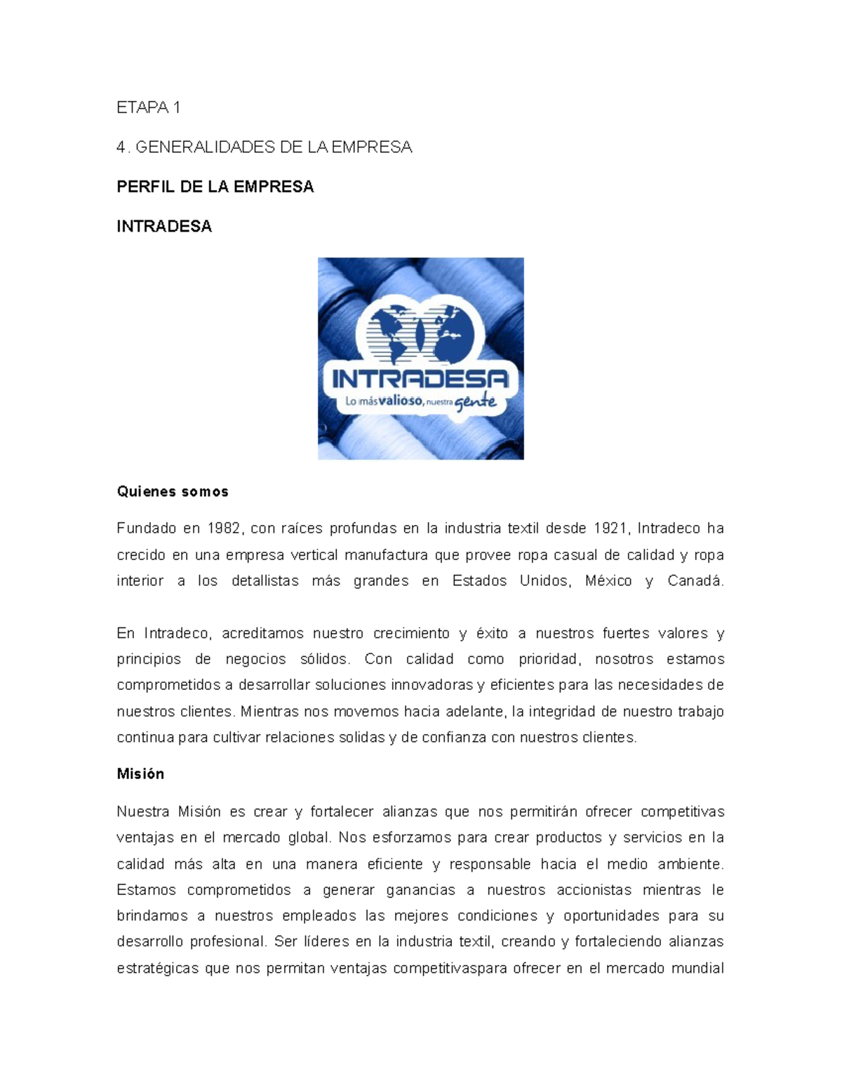15vs asfdfghgjkh - ETAPA 1 4. GENERALIDADES DE LA EMPRESA PERFIL DE LA ...