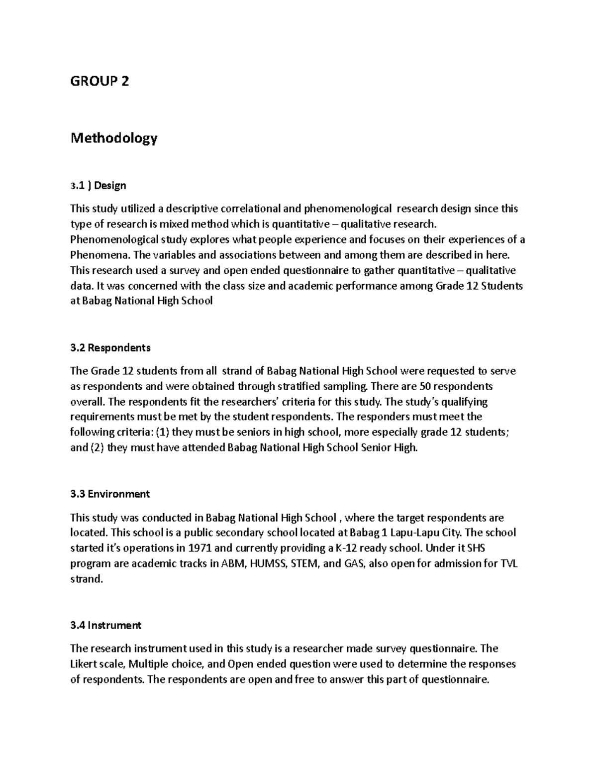 Methodo - blablabla - GROUP 2 Methodology 3 .1 ) Design This study ...