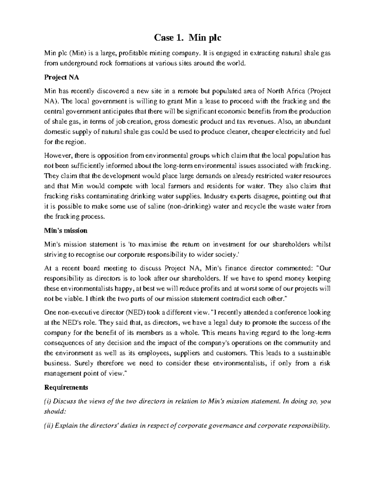Case 1 - Case study - Case 1. Min plc Min plc (Min) is a large ...