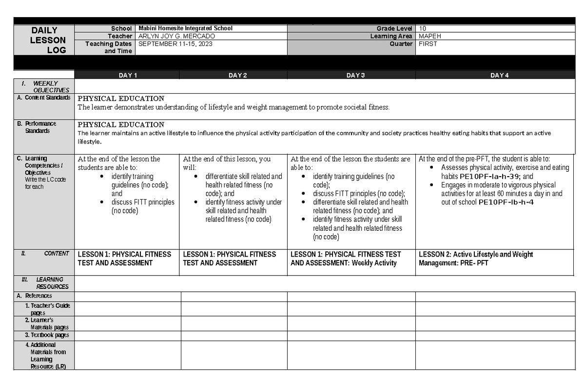 WEEK-3 Mapeh 10 DLL - DAILY LESSON PLAN - DAILY LESSON LOG Teacher ARLYN JOY G. MERCADO Learning ...