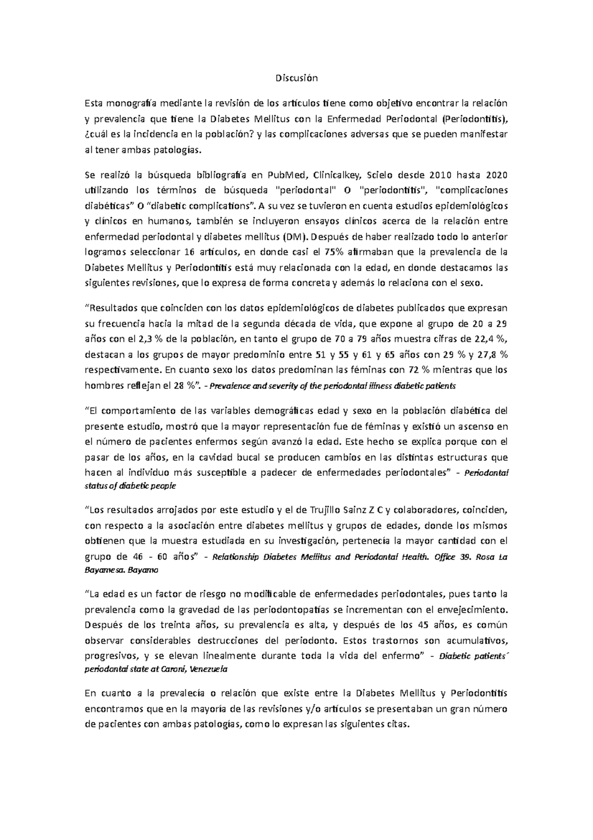 Discusión - perfecto - Discusión Esta monografía mediante la revisión ...