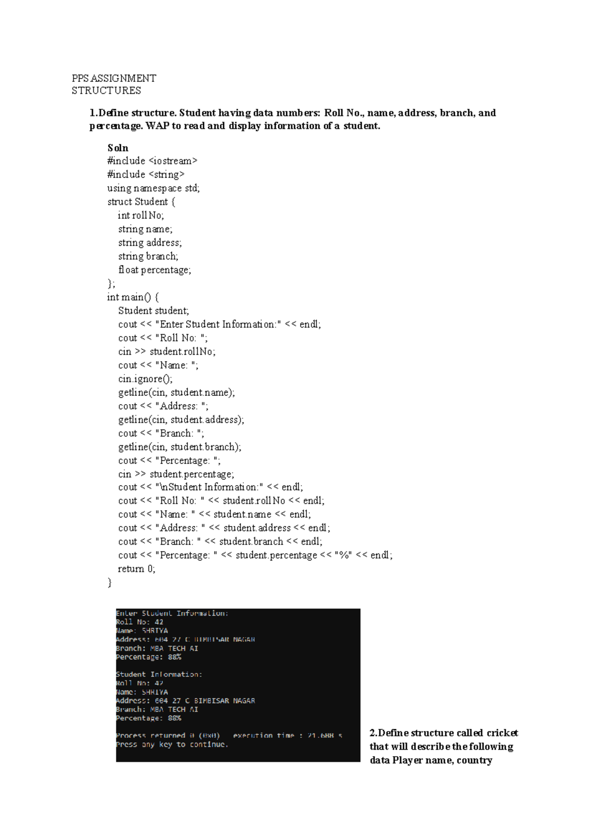 PPS Assignment.docx Shriya Shetty - PPS ASSIGNMENT STRUCTURES 1 structure. Student having data ...