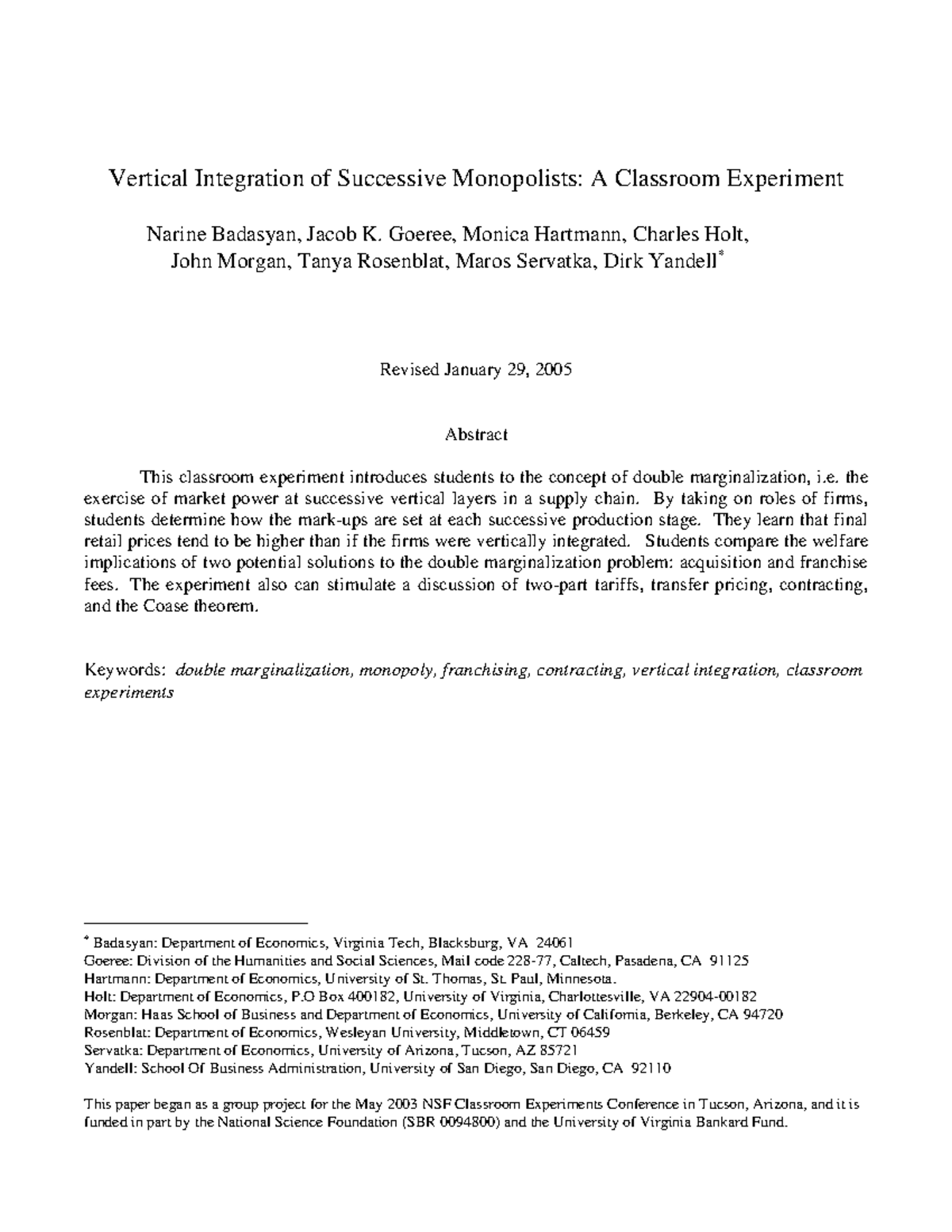 Double monopoly - Vertical Integration of Successive Monopolists: A ...