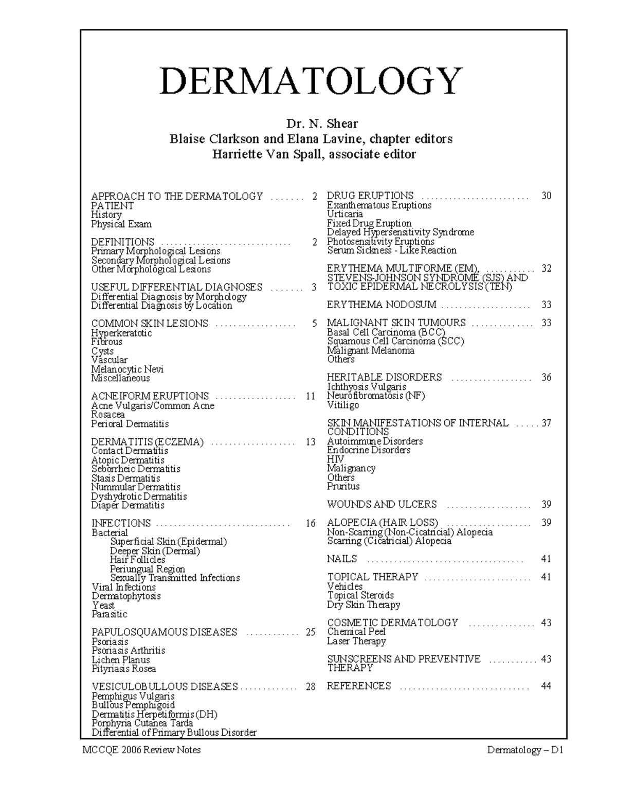 Dermatology - Lecture notes 1 - DERMATOLOGY Dr. N. Shear Blaise ...
