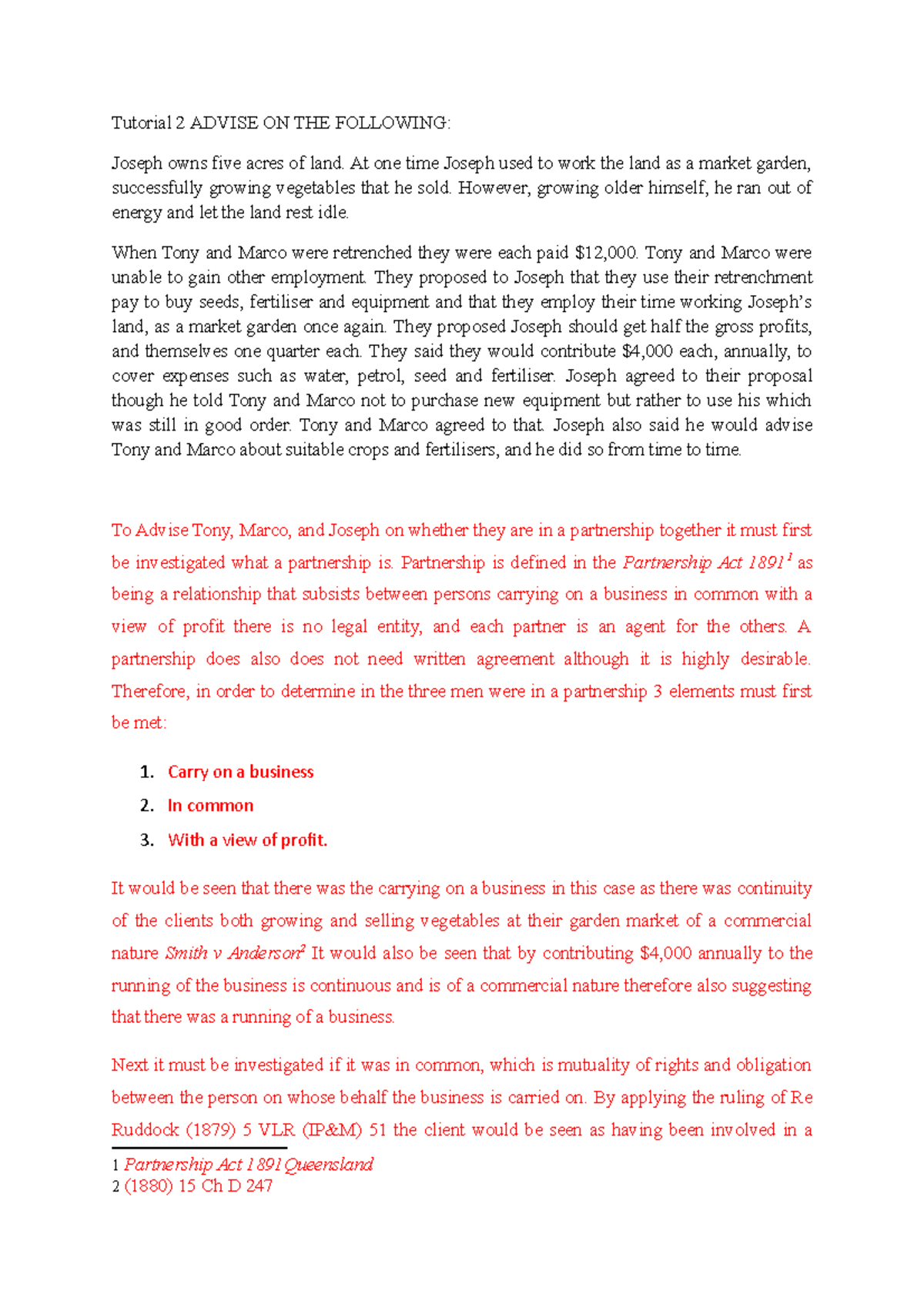 Company Tut 2 - Tutorial 2 ADVISE ON THE FOLLOWING: Joseph owns five acres of land. At one time ...