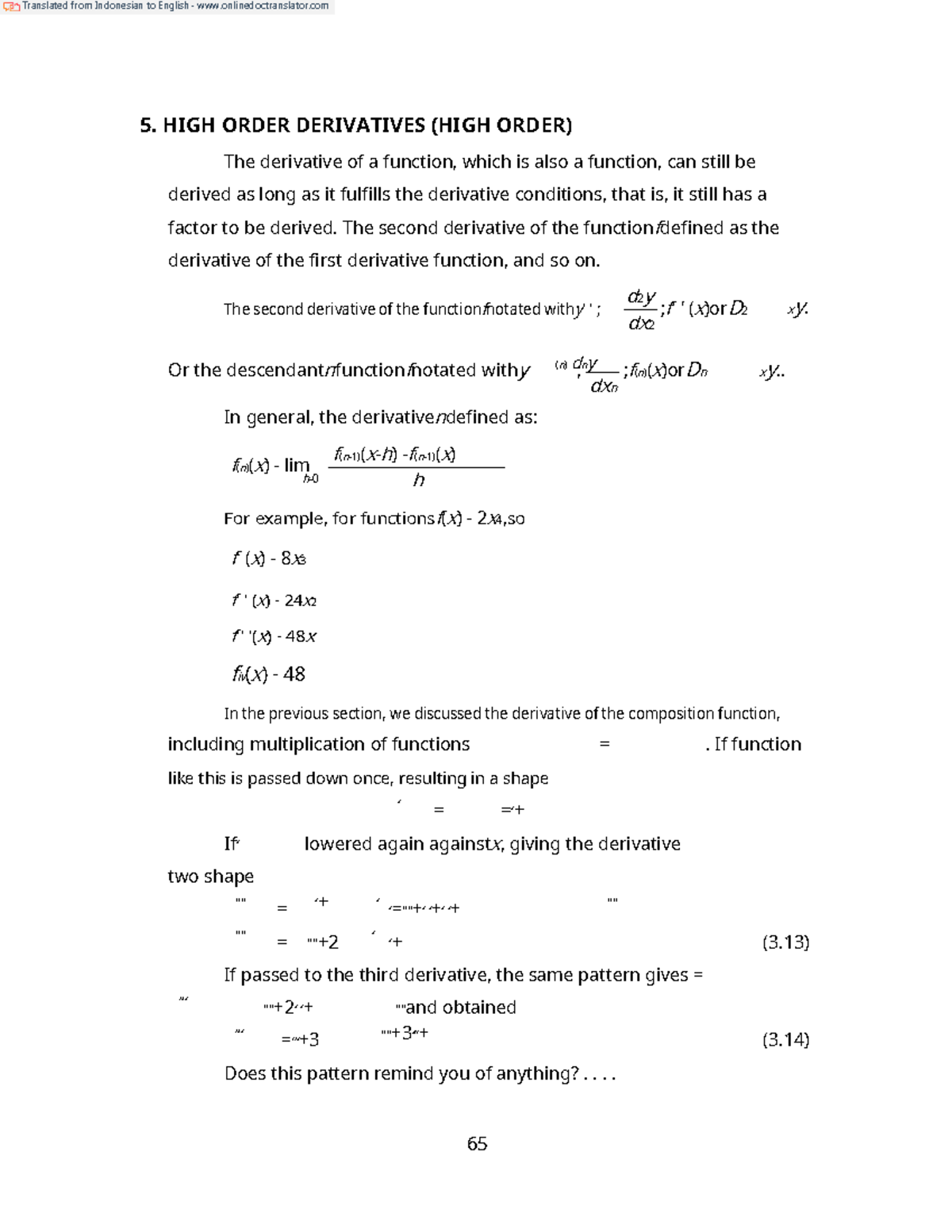 HIGH Order Derivatives (HIGH Order) - 5. HIGH ORDER DERIVATIVES (HIGH ORDER) The derivative of a ...