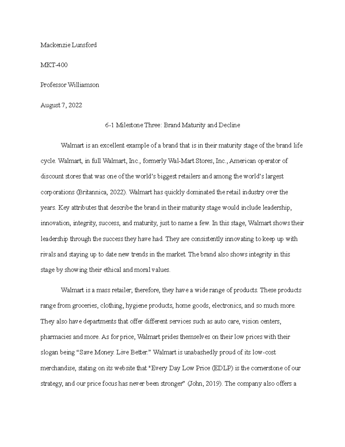 MKT 400 Milestone Three - Mackenzie Lunsford MKT- Professor Williamson ...