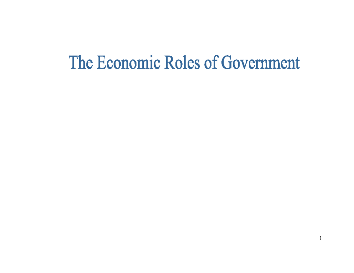 The Economic Roles of Government - What role should government play in ...