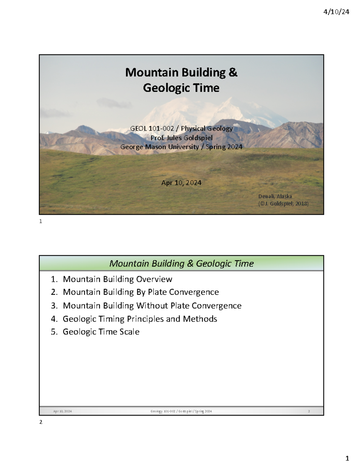 GEOL 101-002 Sp2024 Lecture 21 slides - Denali, Alaska (©J. Goldspiel, 2018) Mountain Building ...