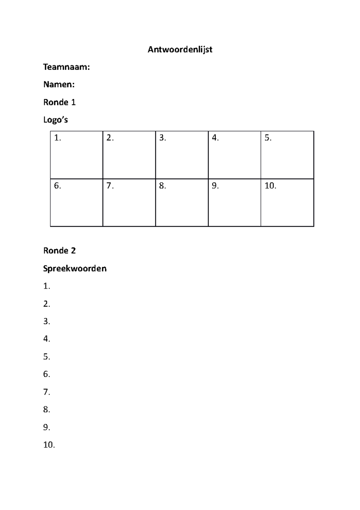 Invullijst Pubquizz - Ik doe maar wat - Antwoordenlijst Teamnaam: Namen ...