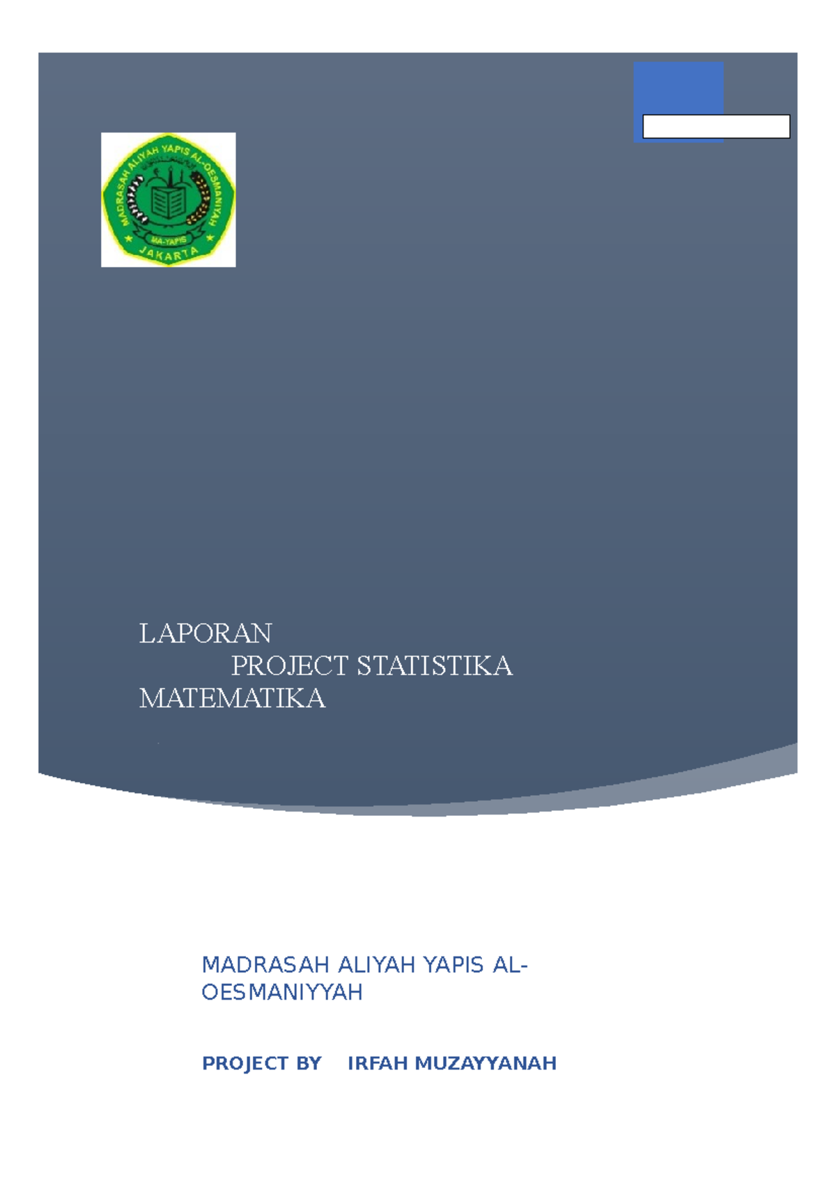 Irpah MTK - pengembangan atematika - LAPORAN PROJECT STATISTIKA ...
