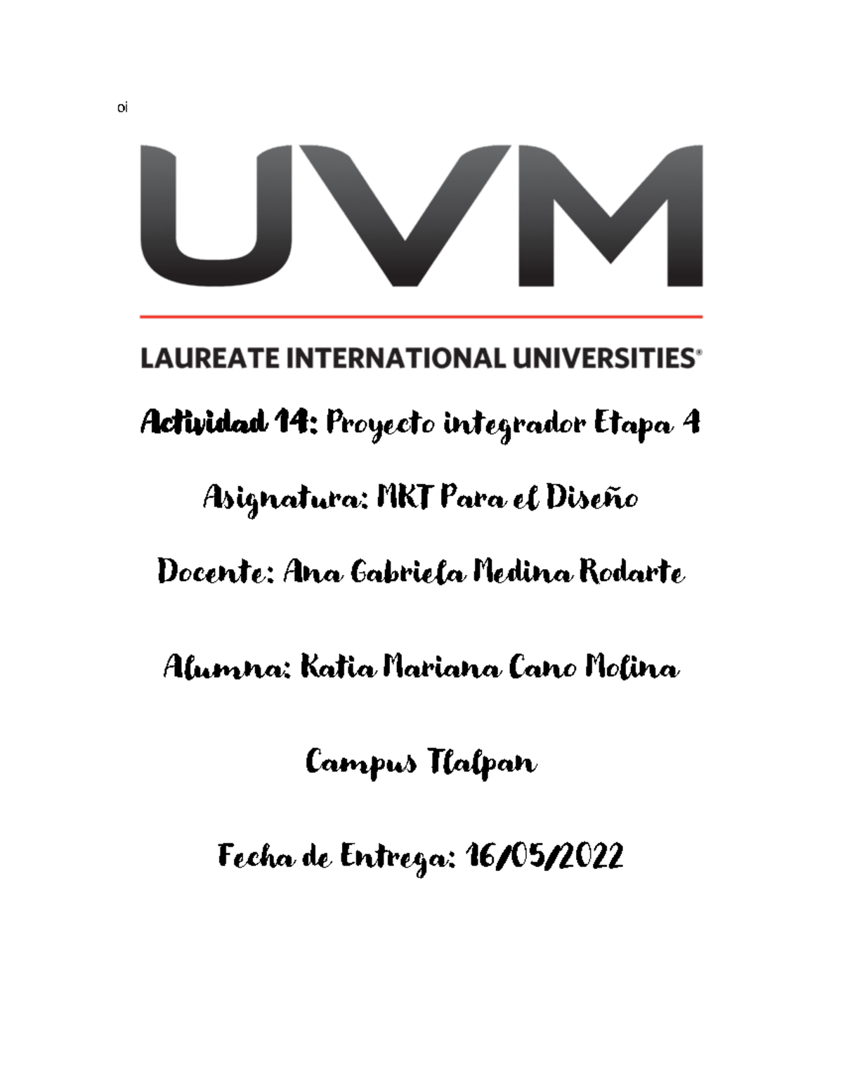 A#14 KMCM - Actividad 14: Proyecto Integrador - oi Actividad 14 ...