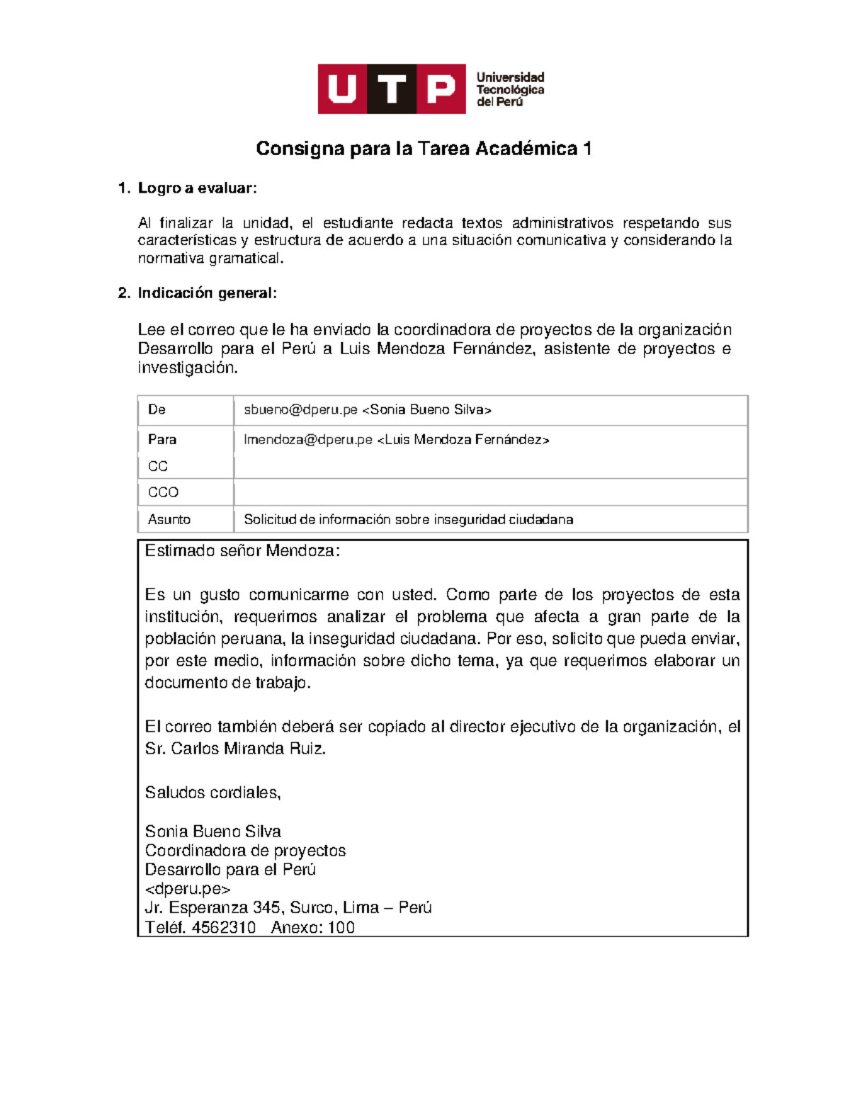 Annotated-GC N04I Consigna TA 1 21C2A - Consigna para la Tarea Académica 1 1. Logro a evaluar ...