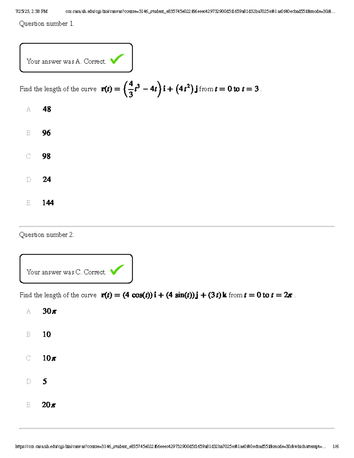 MATH 2415 Quiz 6 - Sections 12.4-5 - Question number 1. Your answer was ...