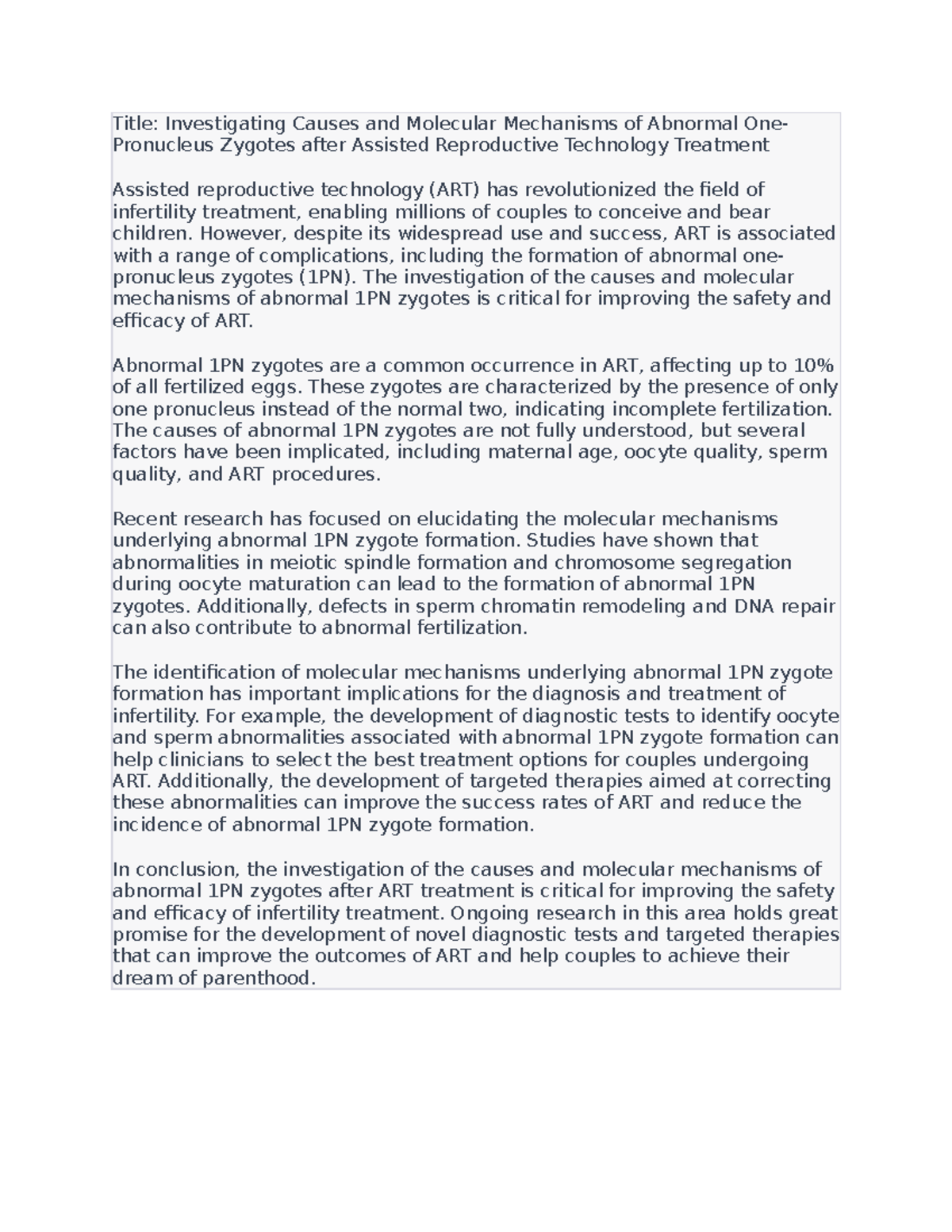 Investigating Causes and Molecular Mechanisms of Abnormal One ...