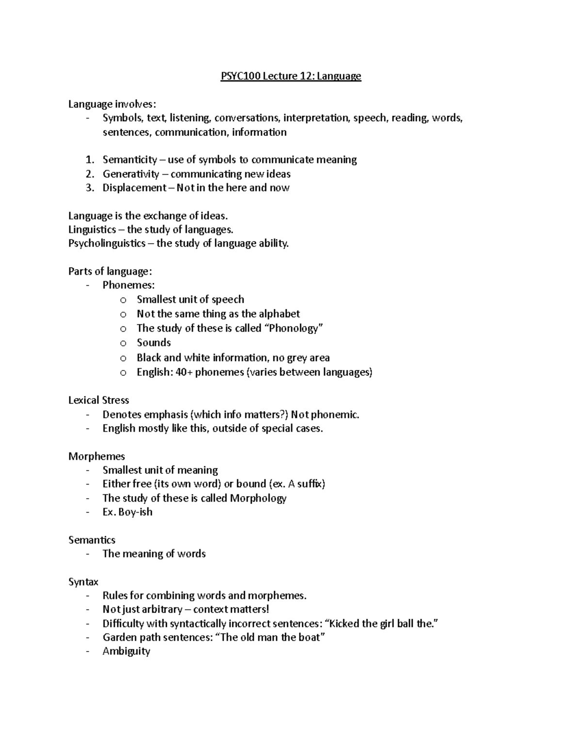 PSYC100 Lecture 12 - Semanticity – use of symbols to communicate ...