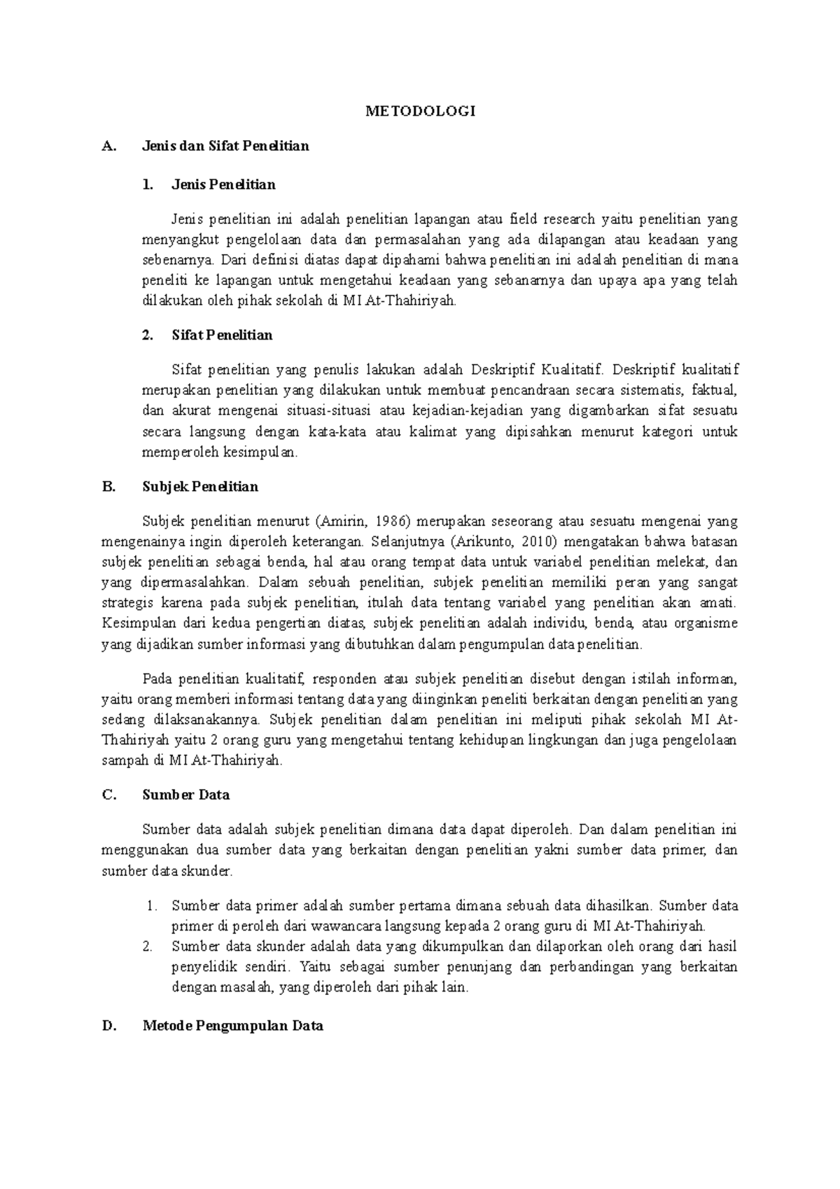 Metodologi - METODOLOGI A. Jenis dan Sifat Penelitian Jenis Penelitian ...
