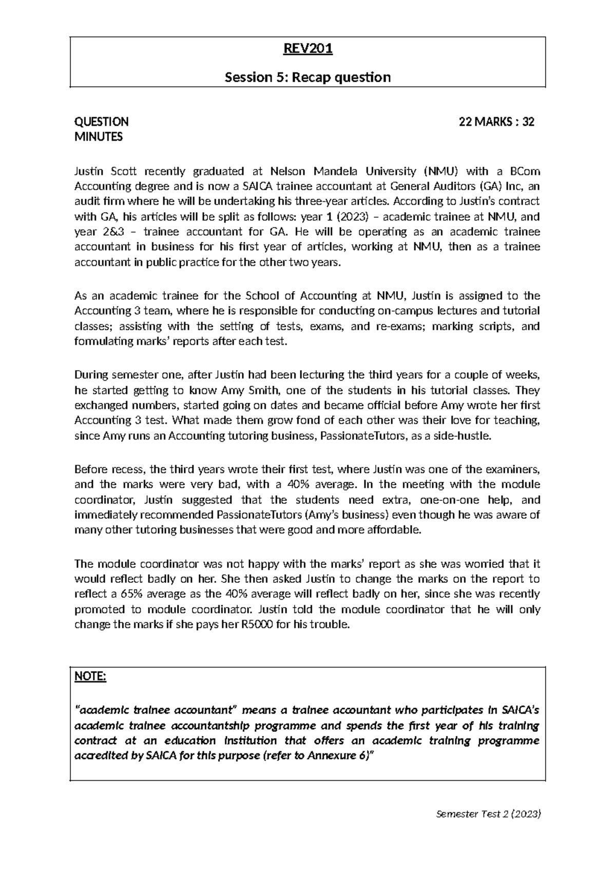 Session 5 - question - REV Session 5: Recap question QUESTION 22 MARKS ...