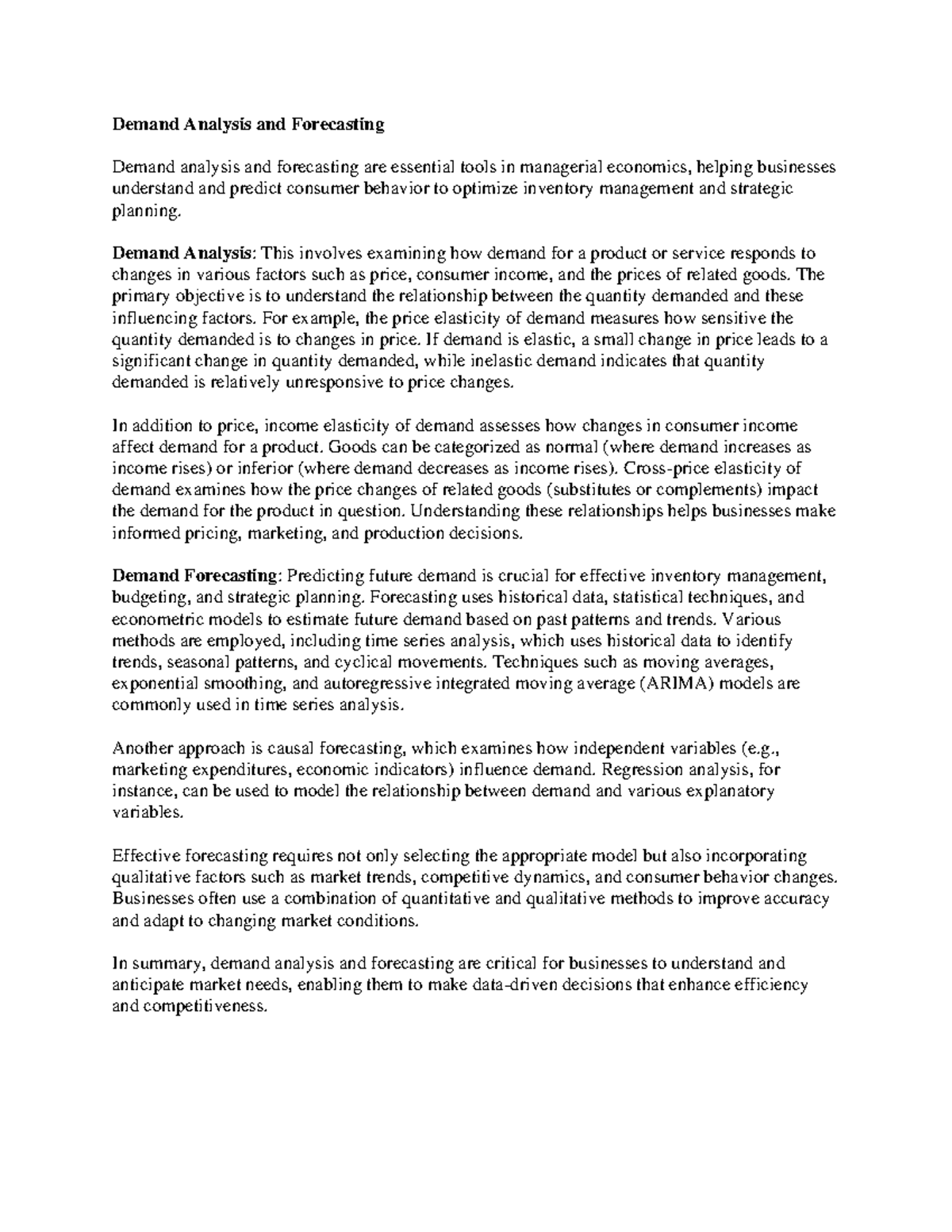 Demand analysis and forecasting are essential tools in managerial ...