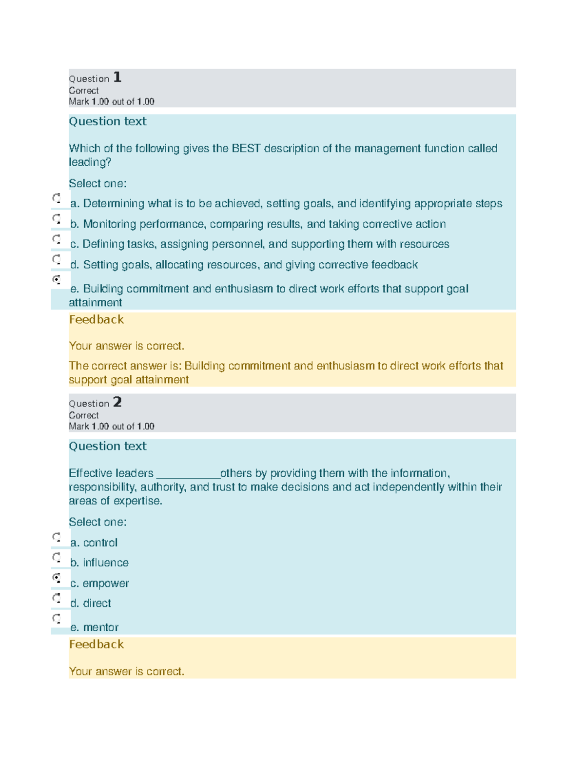 Quiz 9 - Leadership - Question 1 Correct Mark 1 out of 1. Question text ...