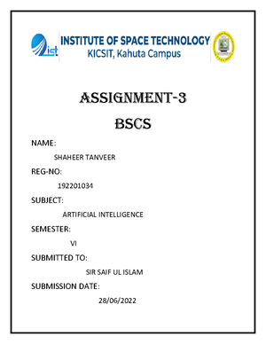 Artificial intelligence Assignment-3 - Assignment- BSCS NAME: SHAHEER ...