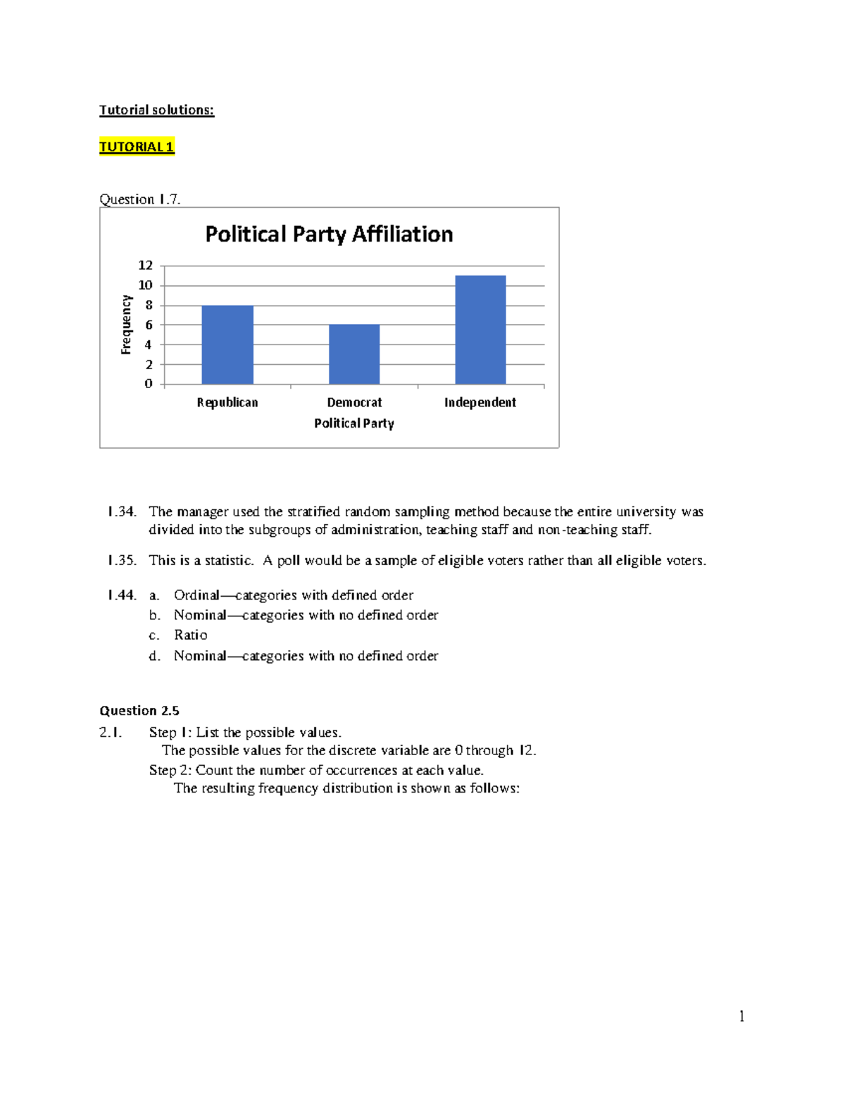 Tutorial 1 Solution - based on lectures. - ####### Tutorial solutions: ####### TUTORIAL 1 ...