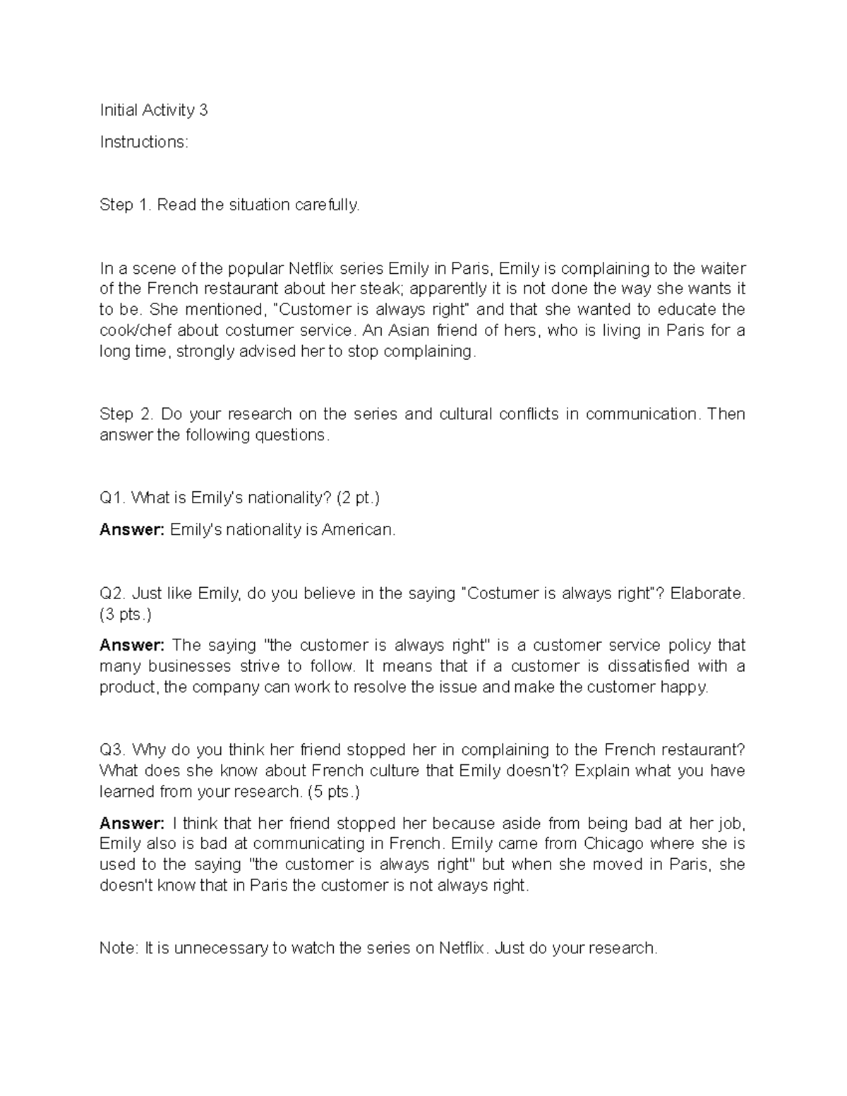 Initial Activity 3 - Instructions: Step 1. Read the situation carefully ...