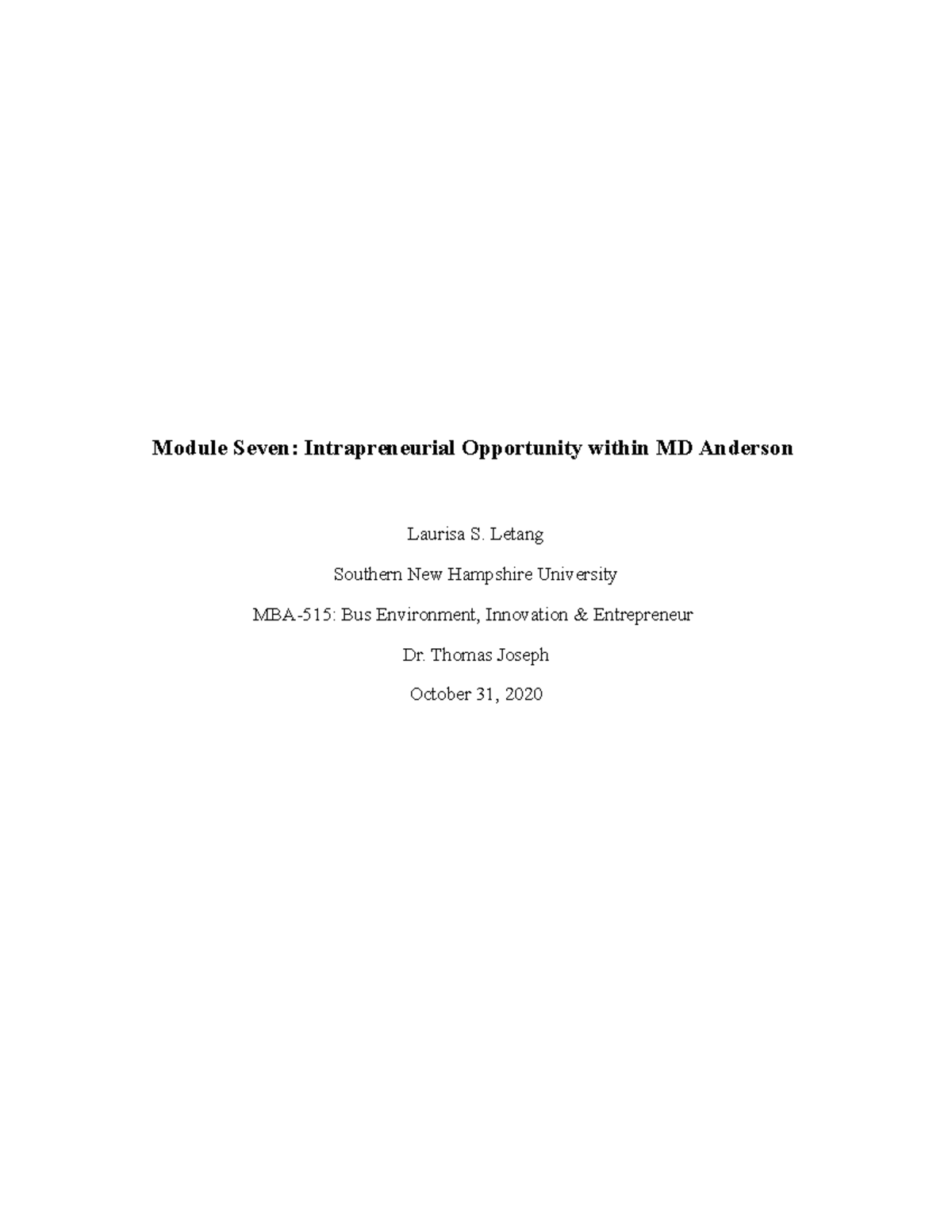Module Seven-MBA515 - Assignments - Module Seven: Intrapreneurial ...