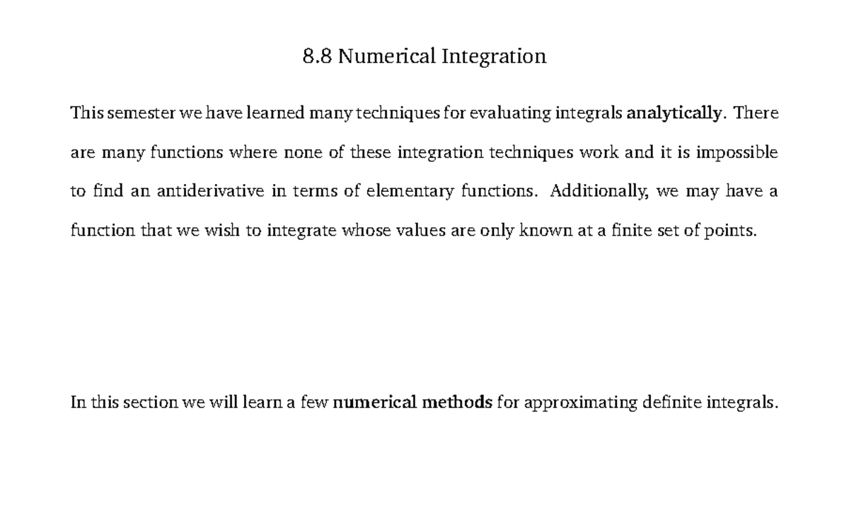 8-8Nume-rical Int Outline - 8 Numerical Integration This semester we ...
