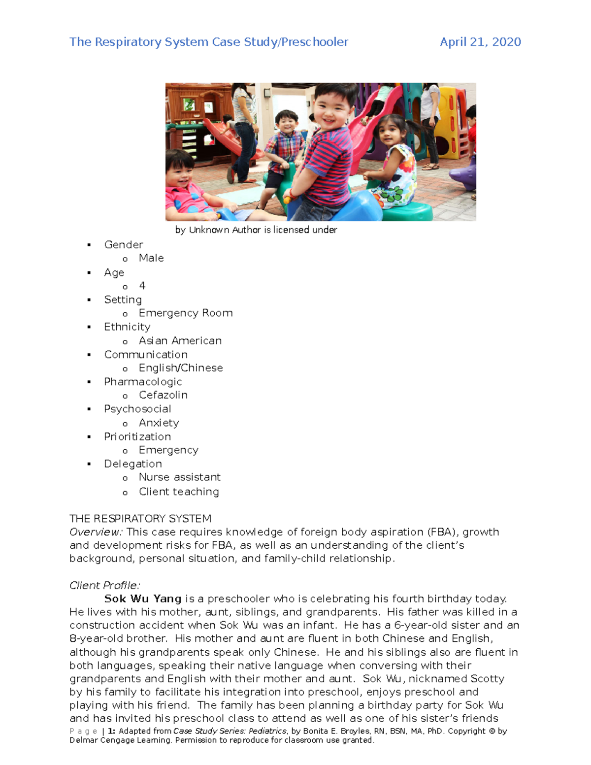 Nur 201 Pediatric Respiratory Clinical Case Study - Gender o Male Age o ...