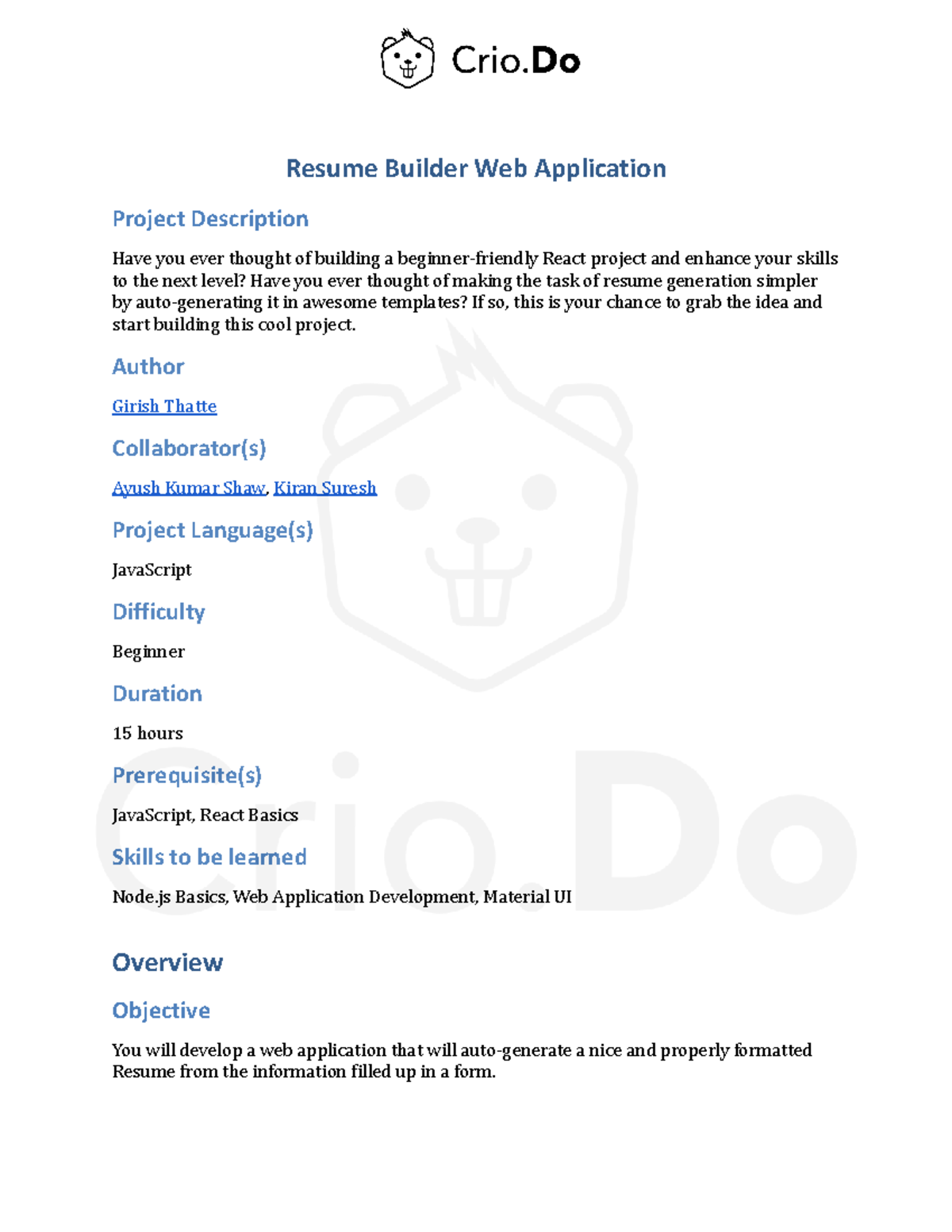 Resume Builder Web Application Resume Builder Web Application Project Description Have You