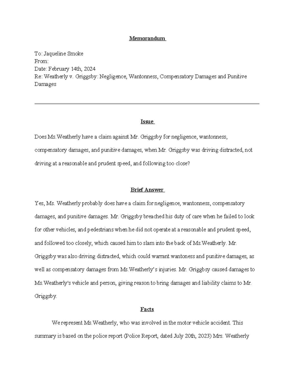 Memo Weatherly v Griggsby - Memorandum To: Jaqueline Smoke From: Date ...