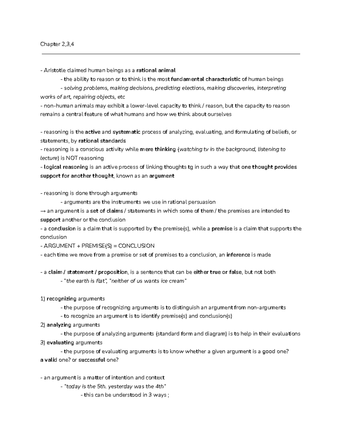 PHI1101 midterm 1 - Chapter 2,3, Aristotle claimed human beings as a ...