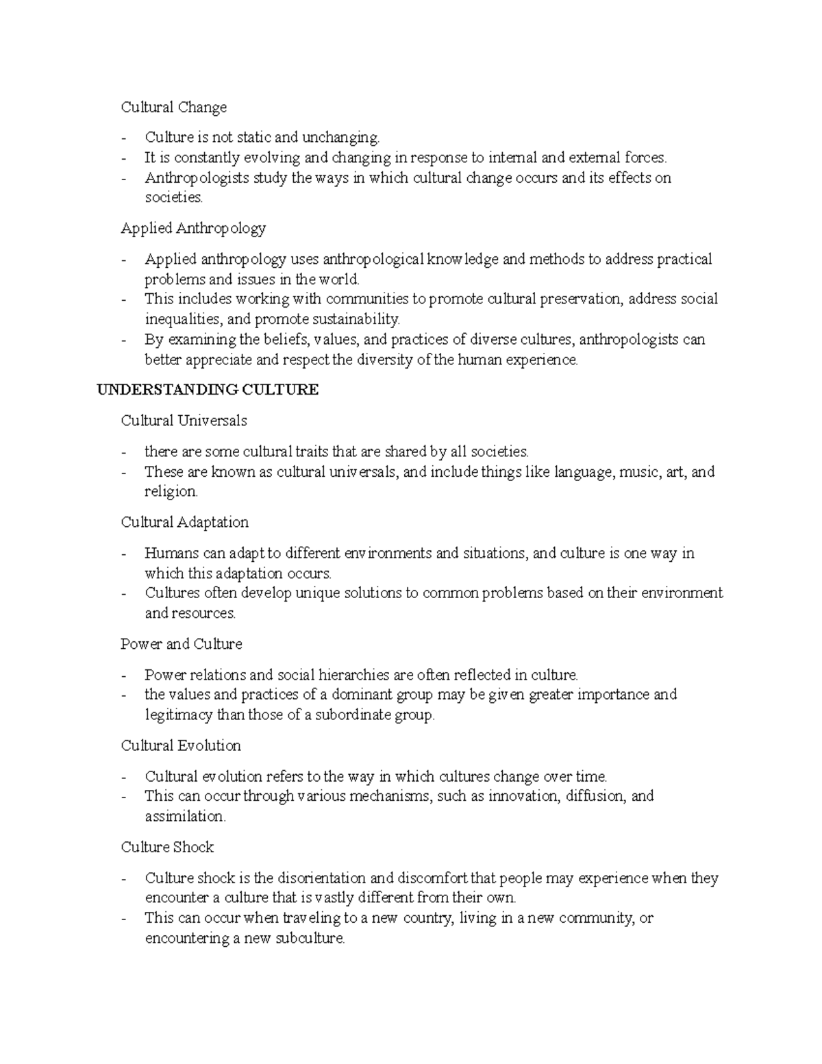 Understanding Culture Notes 2 - Cultural Change Culture is not static ...